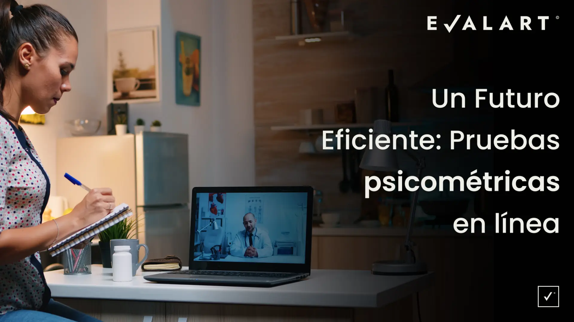 Un Futuro Eficiente: Pruebas psicométricas en línea - Evalart
